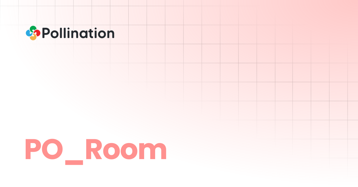 PO_Room | Pollination Docs