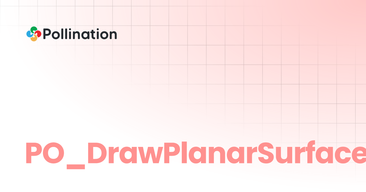 Podrawplanarsurface Pollination Docs