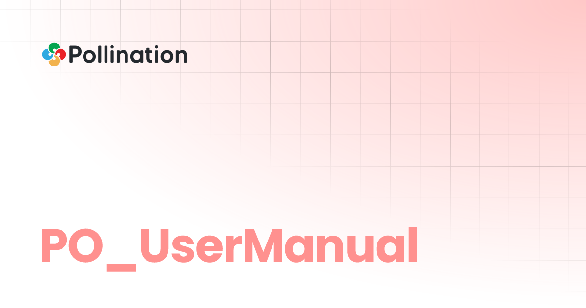 PO_UserManual | Pollination Docs