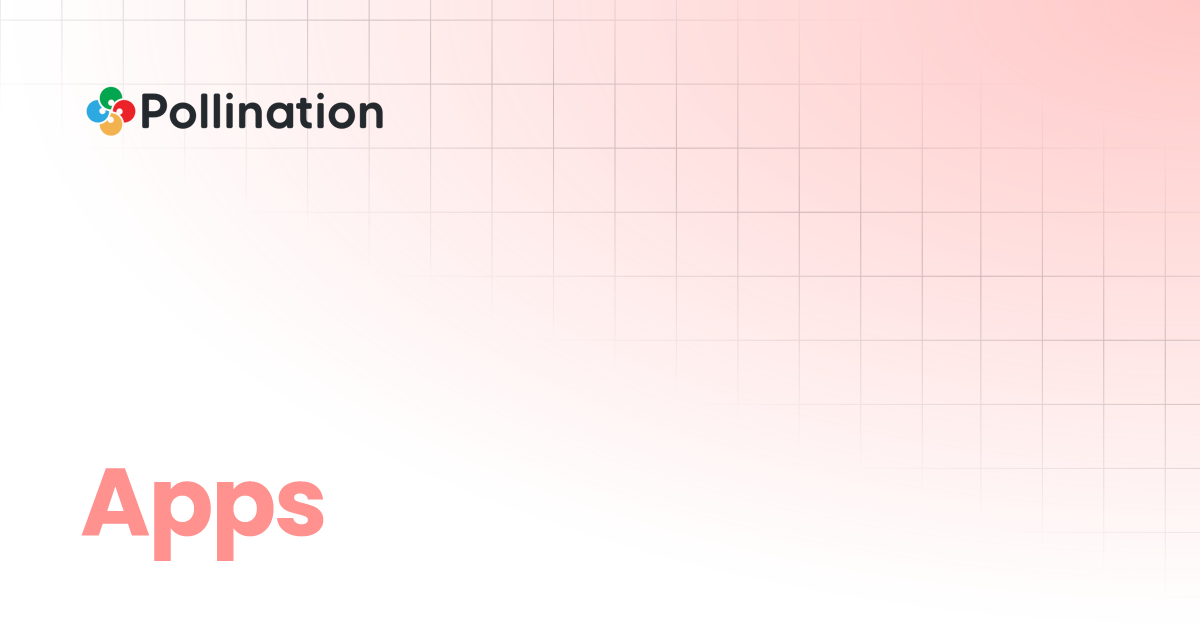 Apps | Pollination Docs