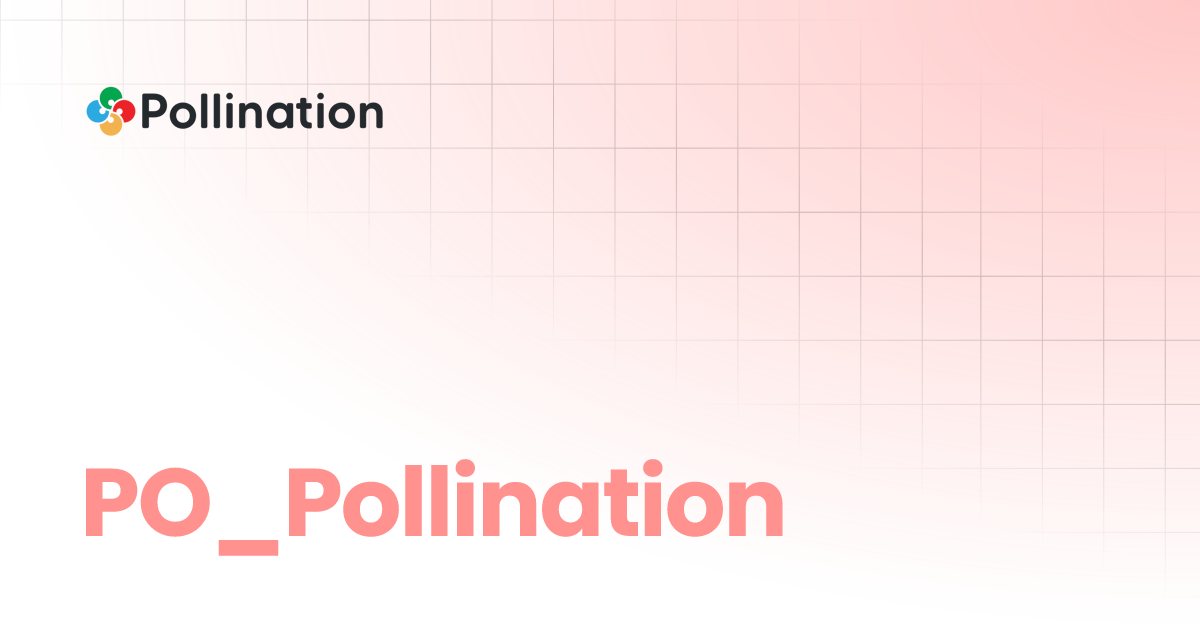 PO_Pollination | Pollination Docs