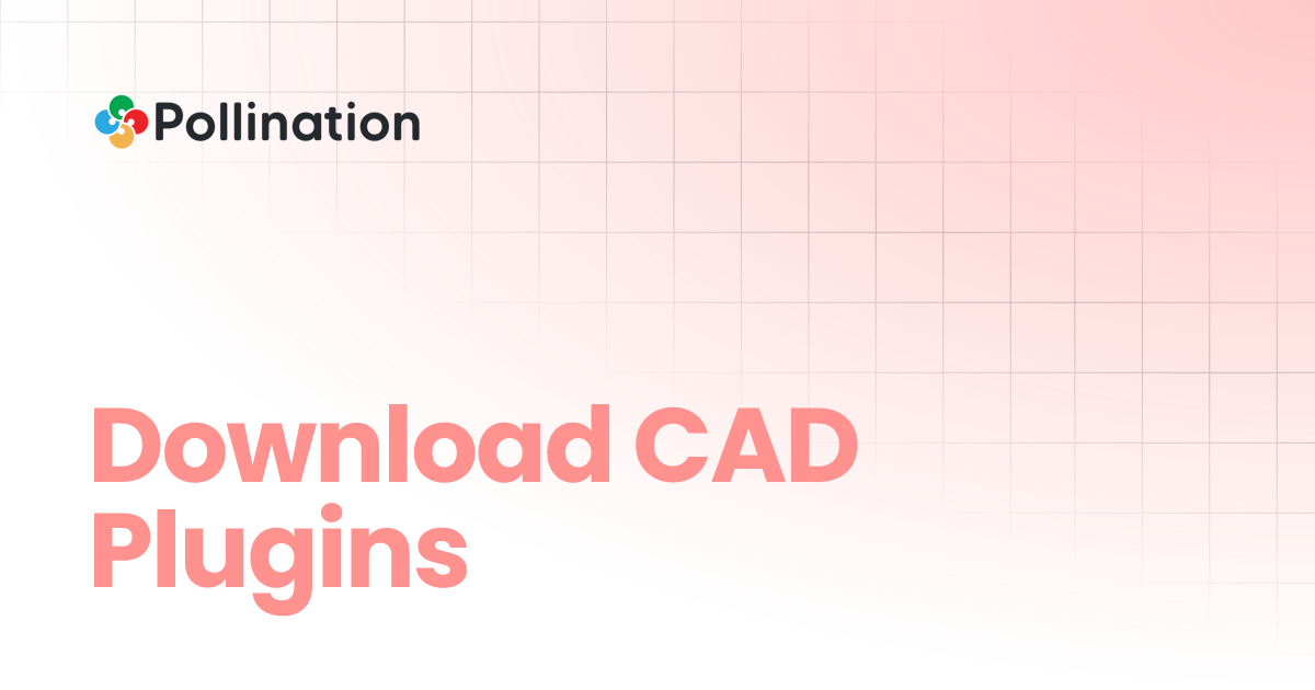 Download CAD Plugins | Pollination Docs